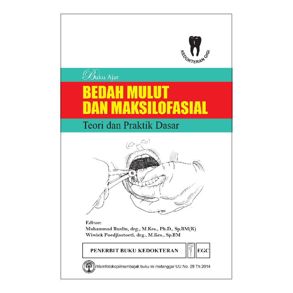 Jual Buku ORIGINAL - Buku Ajar Bedah Mulut dan Maksilofasial Teori dan ...
