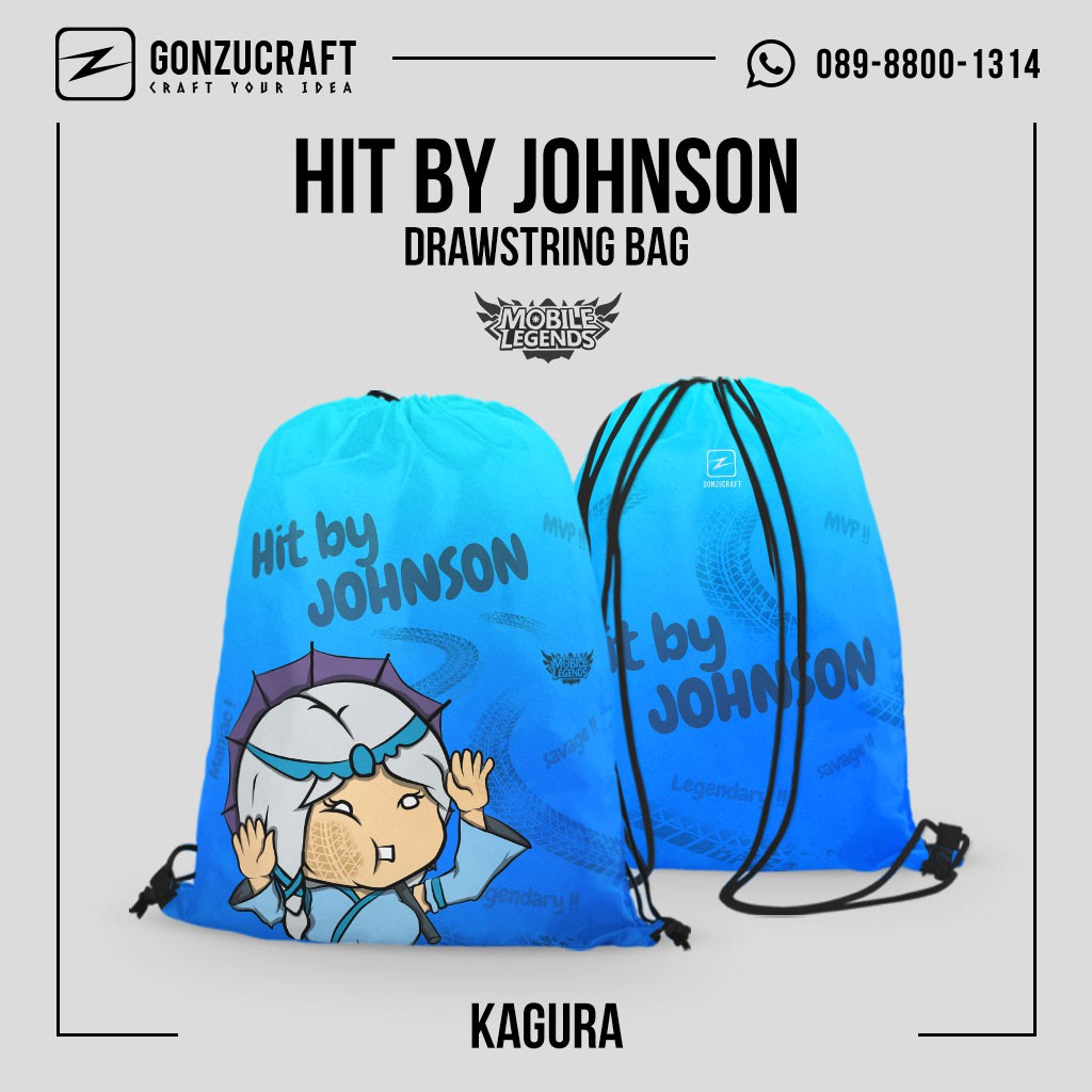 Jual Tas Serut | Tas Kagura Mobile Legends (Hit By Johnson) | Shopee ...
