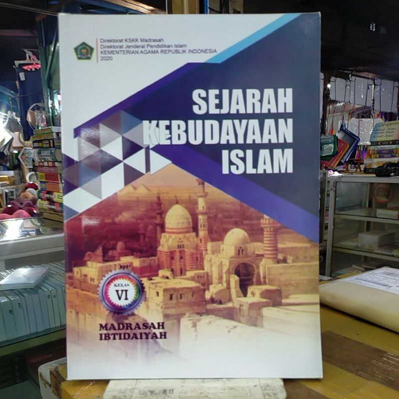 Jual BUKU PAKET SEJARAH KEBUDAYAAN ISLAM UNTUK KELAS 6 MADRASAH IBTIDAIYAH. | Shopee Indonesia