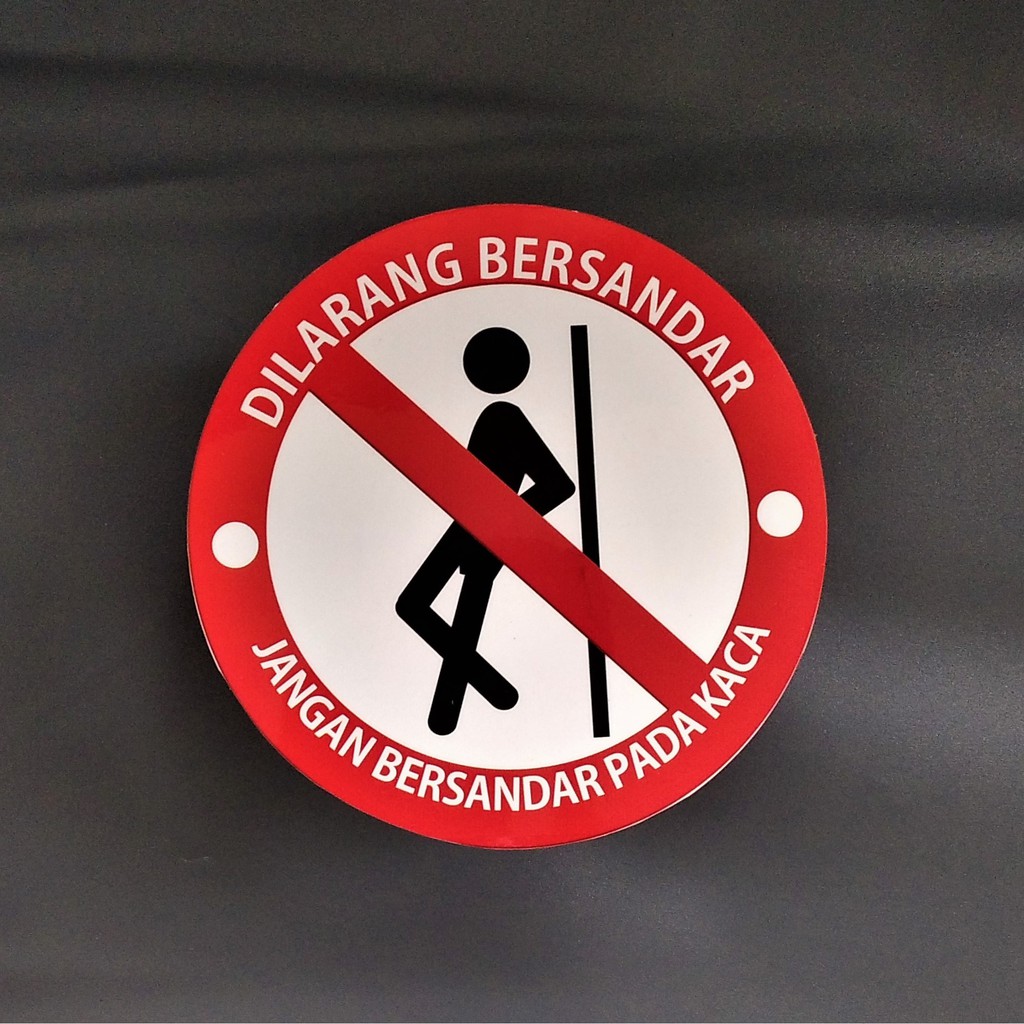 Jual Stiker Jangan Bersandar Di kaca | Stiker Vinyl Larangan Bersandar ... Jual Stiker Jangan Bersandar Di kaca | Stiker Vinyl Larangan Bersandar ...