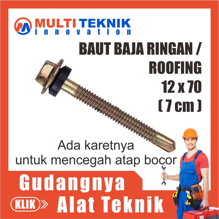 Jual Baut Sekrup Skrup Baja Ringan Roofing Baja Ringan 12 x 70 Ukuran 7 ...