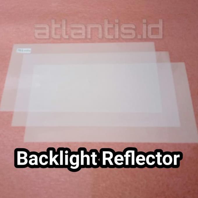 Jual Monggo] Backlight Reflector Untuk Lcd Plastik Kertas Reflektor ...