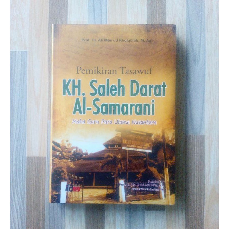 Jual PEMIKIRAN TASAWUF KH. SHOLEH DARAT Al-SAMARANI - Prof. Dr. Ali ...