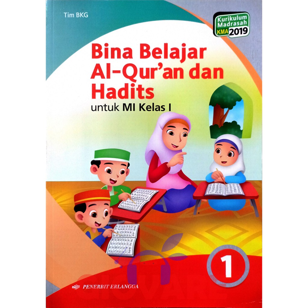 Jual BUKU BINA BELAJAR AL-QURAN DAN HADITS MI KELAS 1 ERLANGGA KMA 2019 | BINA BELAJAR AL-QURAN ...