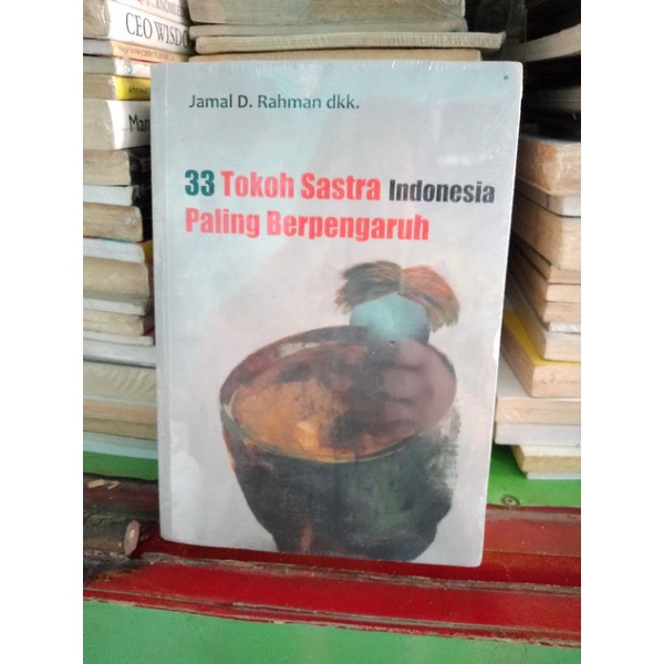 Jual BUKU 33 TOKOH SASTRA INDONESIA PALING BERPENGARUH | Shopee Indonesia