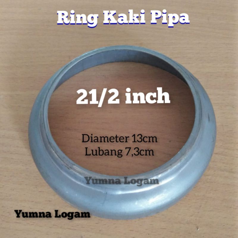 Jual Ring kaki pipa ring cembung 1/2", 3/4", 1", 11/4", 11/2", 2", 21/2 ...