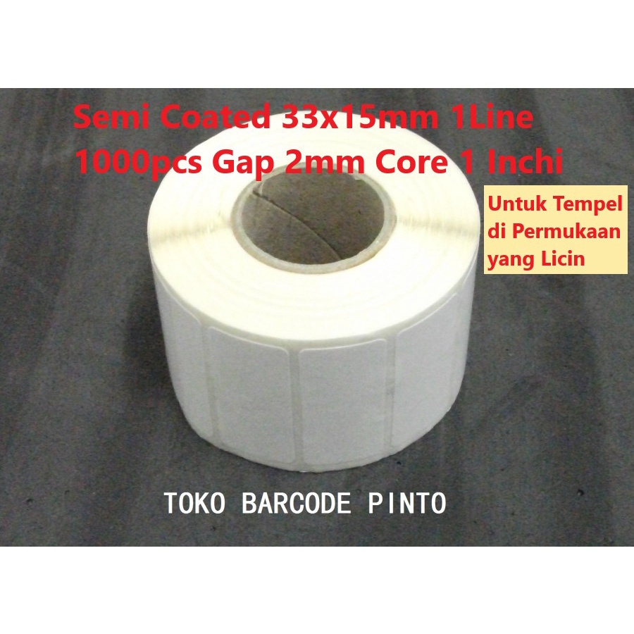 Jual Semi Coated 33x15mm 1Line 1000pcs Gap 2mm Core 1 Inchi TOP/ Label ...
