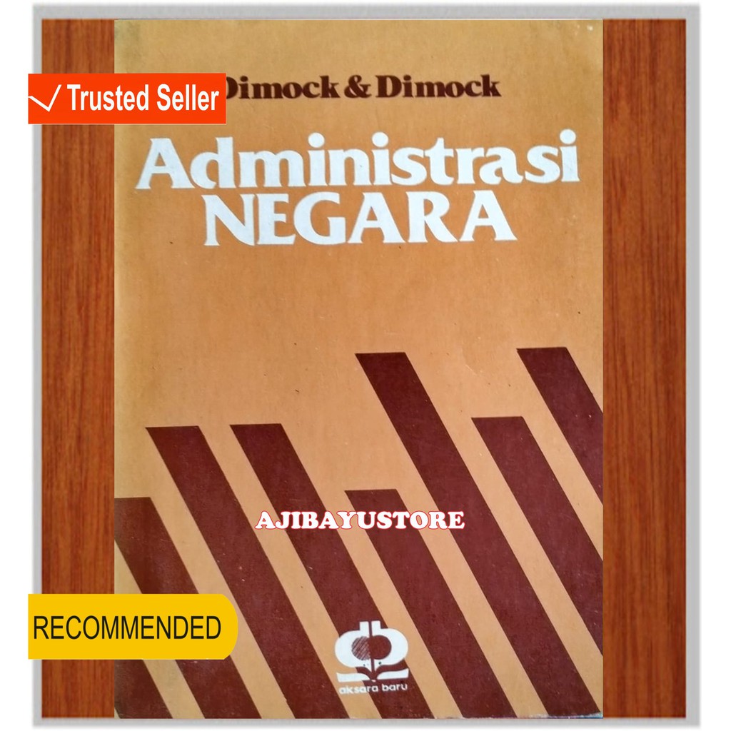 Jual Buku Administrasi Negara Dimock Marshal Edward Dimock Gladys Ogden ...