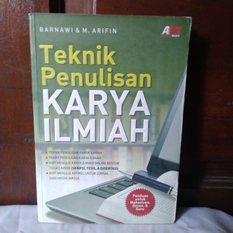 Jual TEKNIK PENULISAN KARYA ILMIAH oleh BARNAWI & M. ARIFIN | Shopee ...
