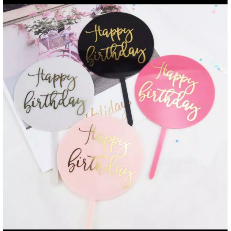 Jual Topper Acrylic Cake Kue Happy Birthday HBD Ultah Ulang Tahun ...