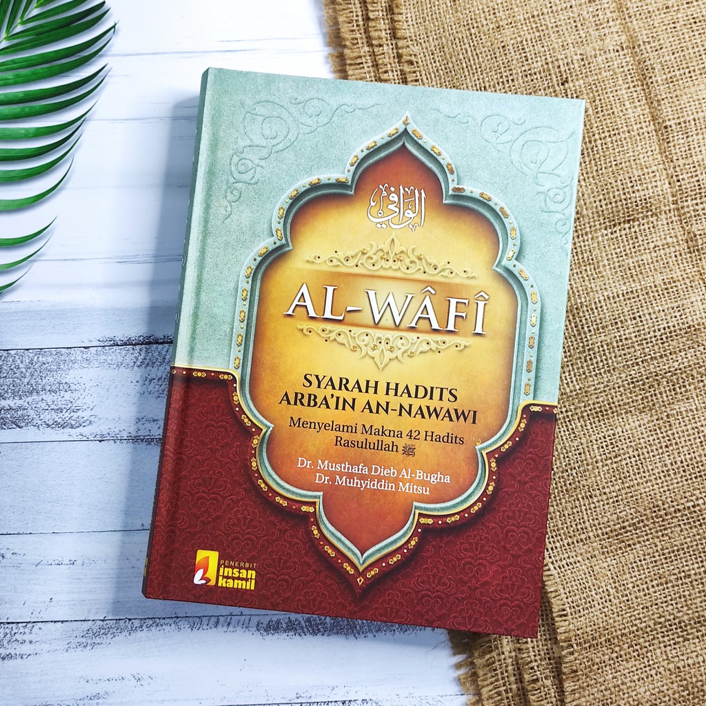 Jual KITAB AL WAFI - Syarah Hadits Arbain An-Nawawi | Shopee Indonesia Jual KITAB AL WAFI - Syarah Hadits Arbain An-Nawawi | Shopee Indonesia