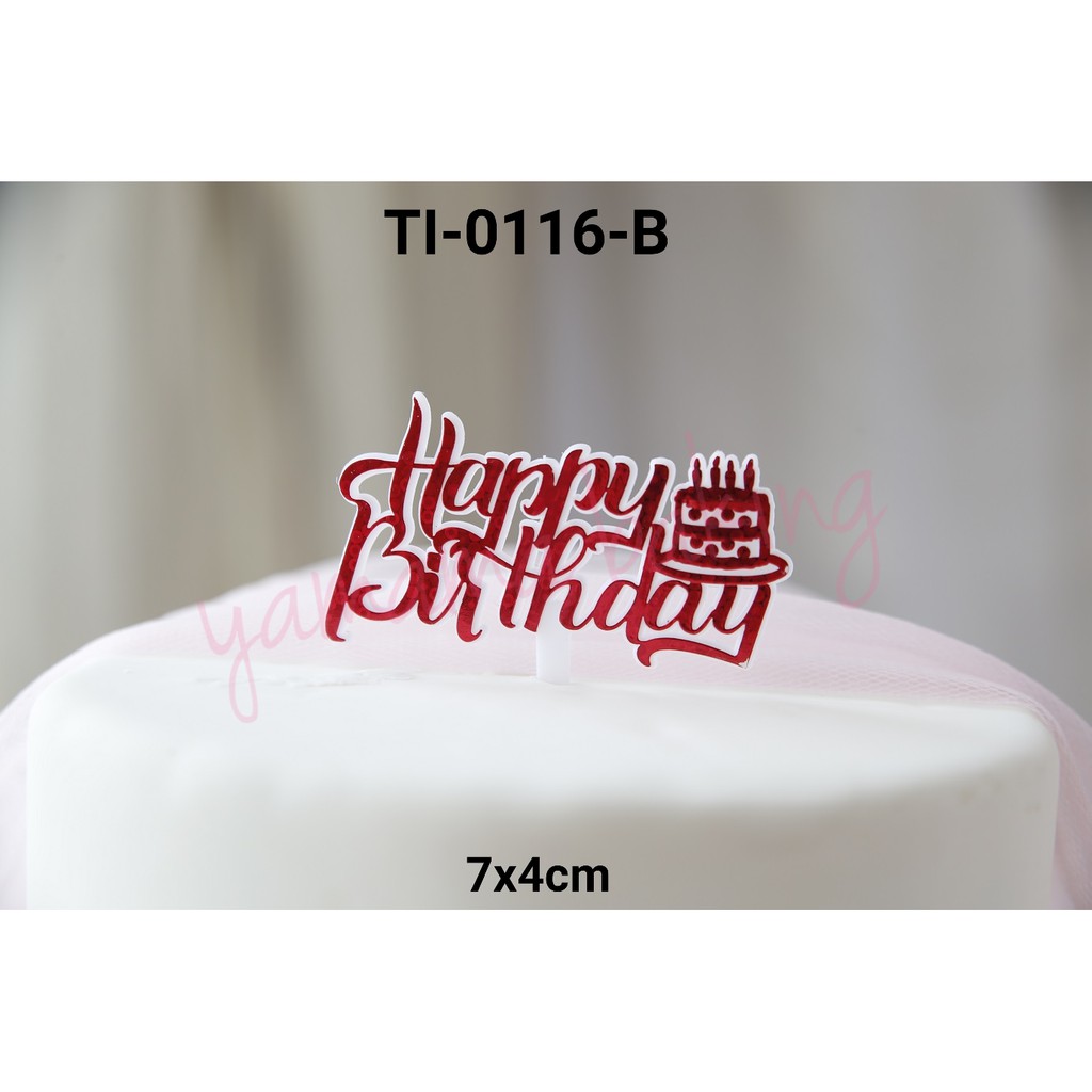 Jual TI-0116-B Cake topper kue tart tulisan happy birthday cake merah ...