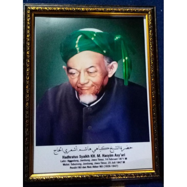 Jual Bingkai dan poster kyai HASYIM ASHARI / HADRATUS SYAIKH HASYIM ...