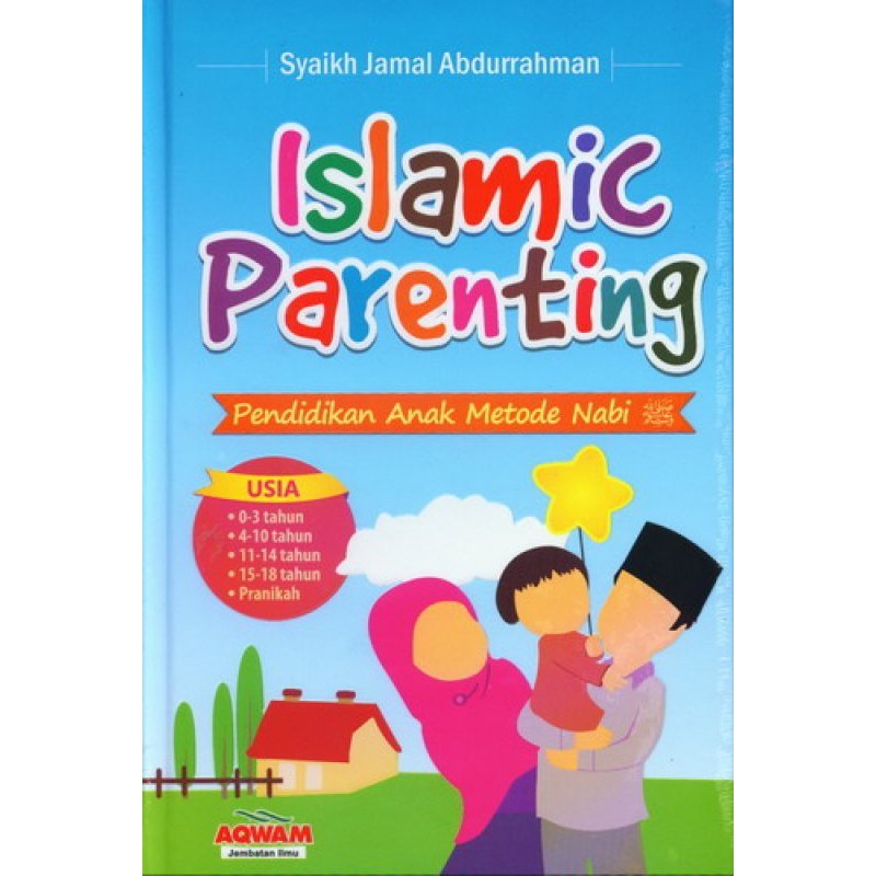 Jual Buku Islamic Parenting ORIGINAL karya SYAIKH JAMAL ABDURRAHMAN ...