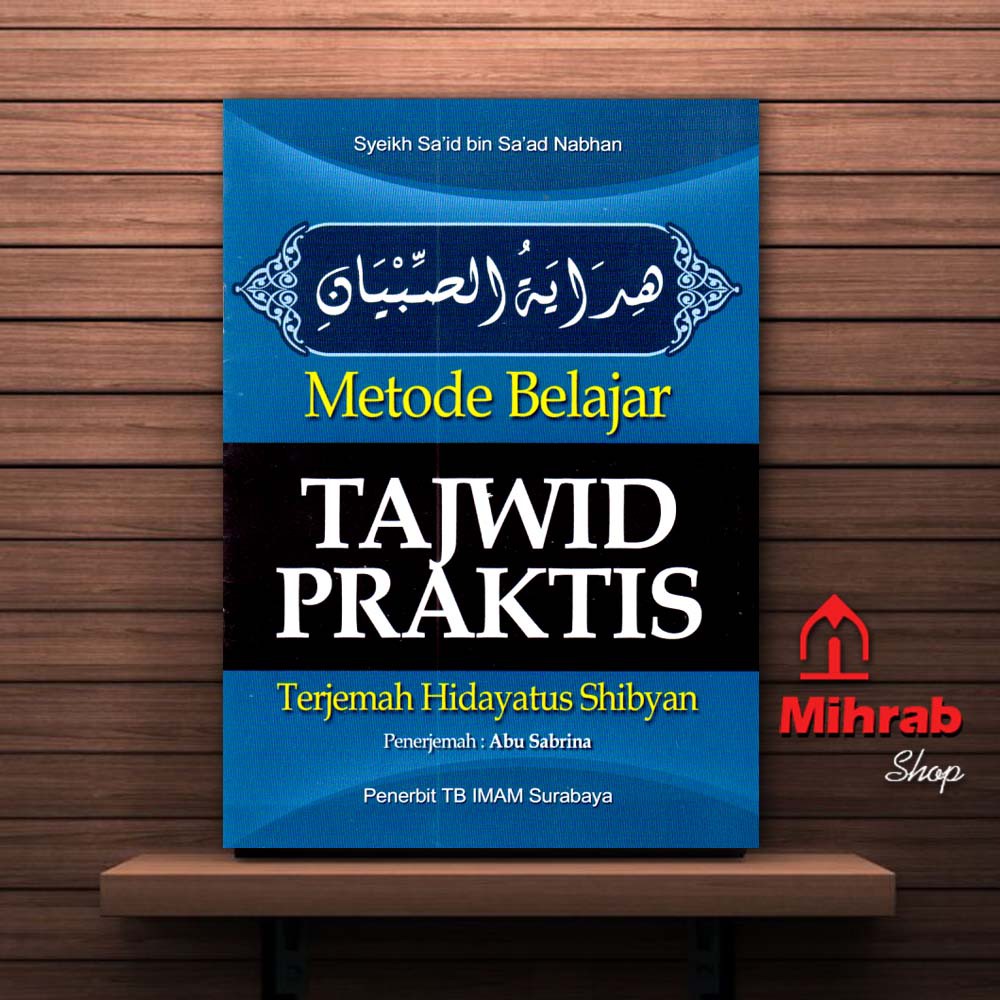 Jual Metode Belajar Tajwid Praktis Terjemah Hidayatus Shibyan | Shopee Indonesia