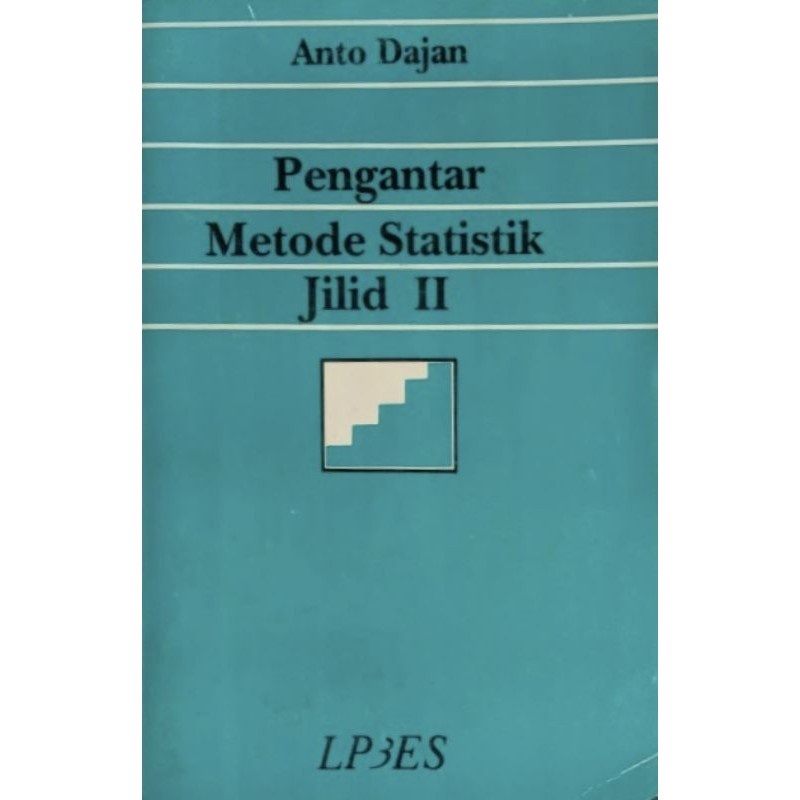Jual Pengantar Metode Statistik Jilid 2 - Anton Dajan | Shopee Indonesia