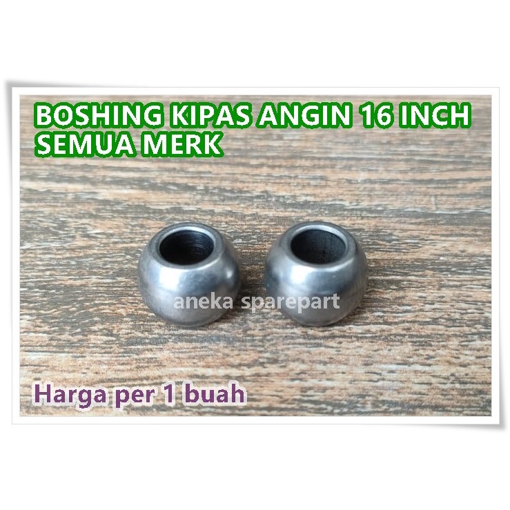 Jual BOSHING/BUSHING/BOS/BEARING BULAT KIPAS ANGIN 16 INCH MULTI SEMUA ...