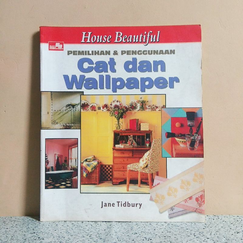 Jual ORIGINAL BUKU PEMILIHAN DAN PENGGUNAAN CAT DAN WALLPAPER | Shopee ...