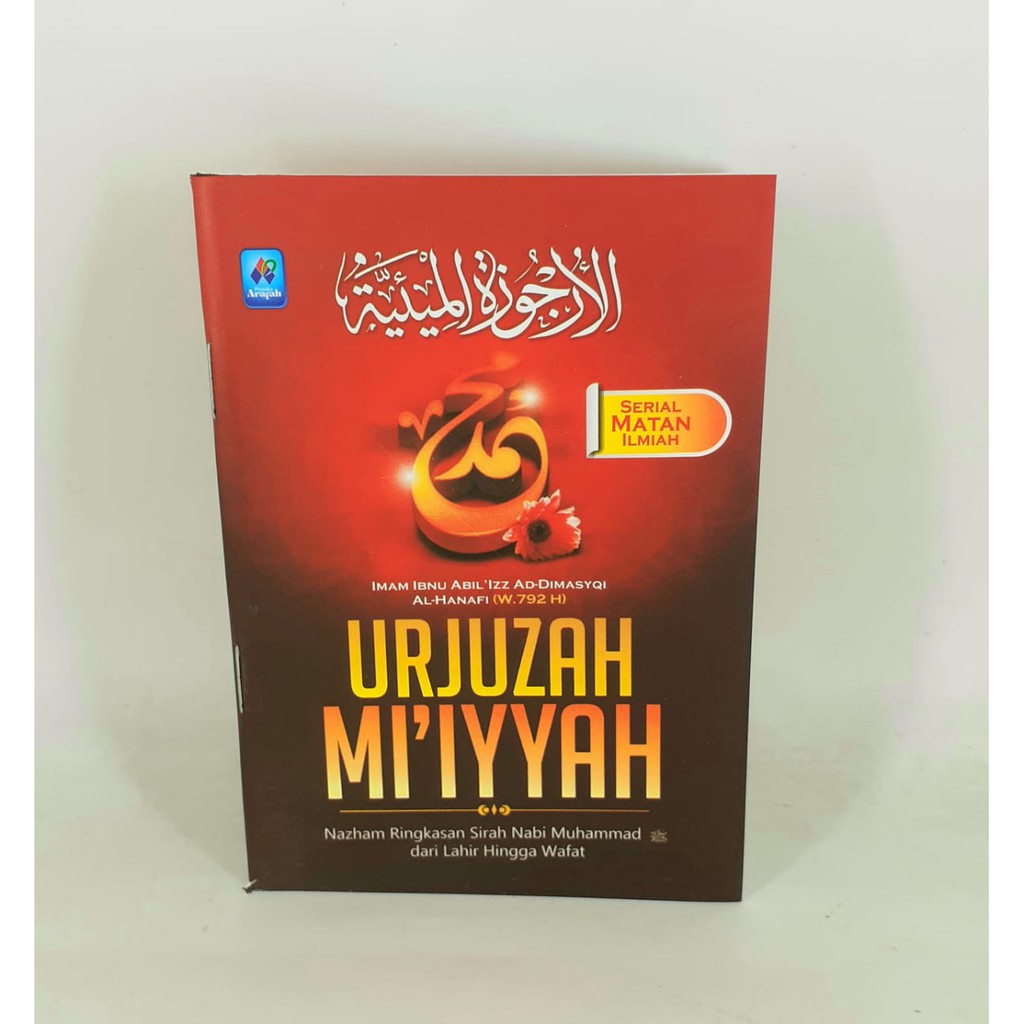 Jual Buku Urjuzah Mi'Iyyah ( Nazham Ringkasan Sirah Nabi Muhammad dari ...