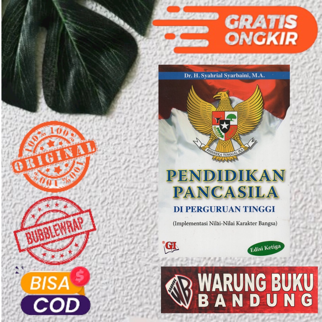 Jual Buku Pendidikan Pancasila di Perguruan Tinggi Edisi Ketiga - Dr. H ...