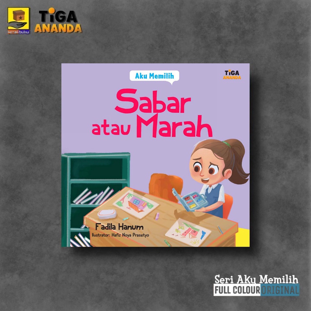 Jual Buku Seri Memilih Rajin Atau Malas / Sabar atau Marah / Berani ...