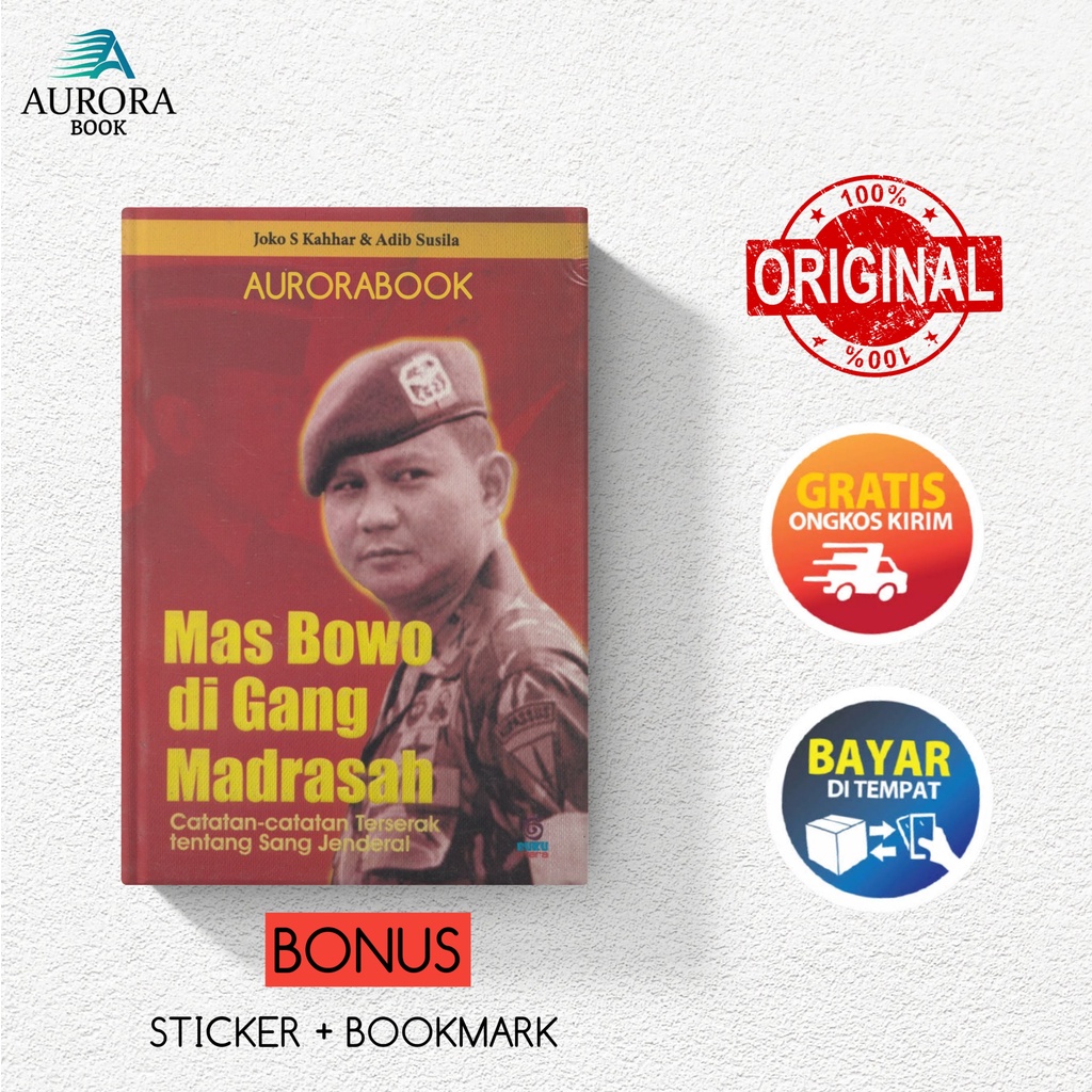 Jual BUKU MAS BOWO DI GANG MADRASAH - CATATAN-CATATAN TERSERAK TENTANG SANG JENDERAL - ORIGINAL ...