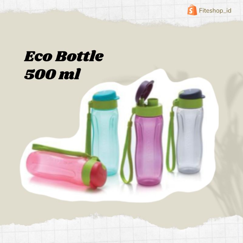 Jual Eco Bottle Tupperware 500 ml | Botol Minum | Shopee Indonesia