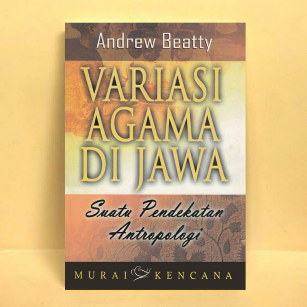 Jual Variasi Agama Di Jawa - Andrew Beatty | Shopee Indonesia