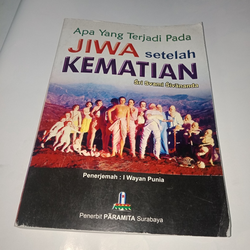 Jual Buku Apa Yang Terjadi Pada Jiwa Setelah Kematian Agama Hindu Sri ...