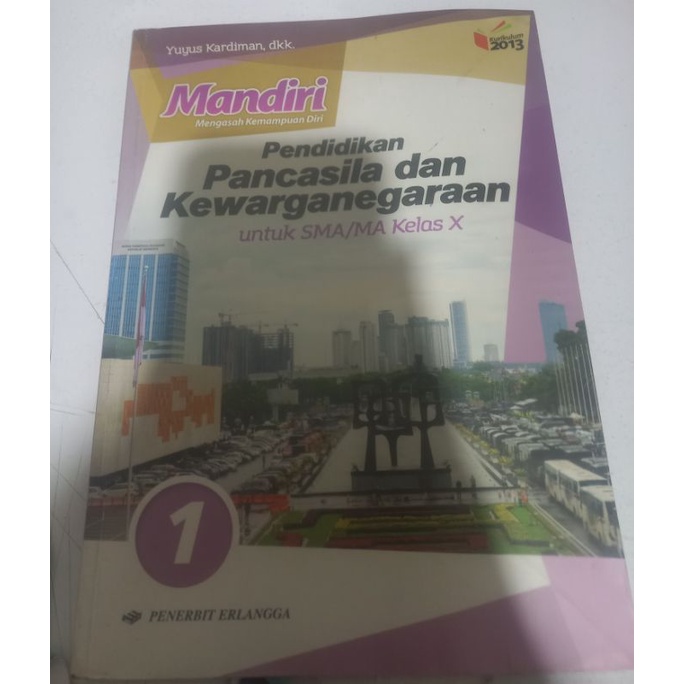 Jual buku Pendidikan Pancasila dan Kewarganegaraan 1 untuk SMA/MA Kelas X Mandiri mengasah ...