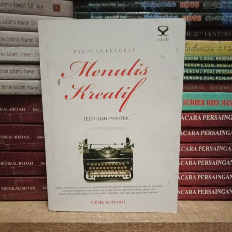Jual PANDUAN LENGKAP MENULIS KREATIF TEORI DAN PRAKTEK | Shopee Indonesia