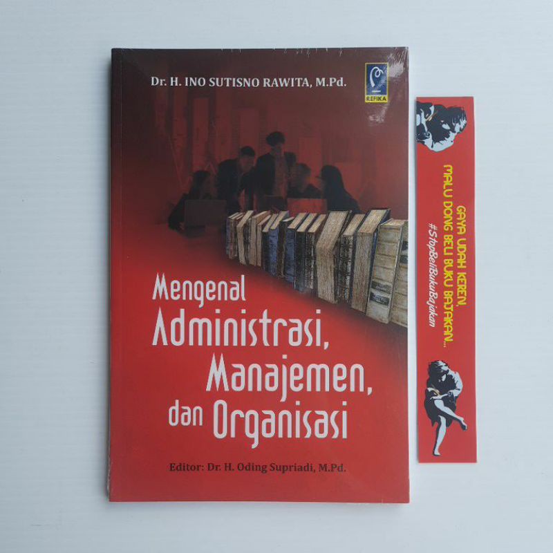 Jual BUKU ORIGINAL Mengenal Administrasi, Manajemen dan Organisasi ... Jual BUKU ORIGINAL Mengenal Administrasi, Manajemen dan Organisasi ...