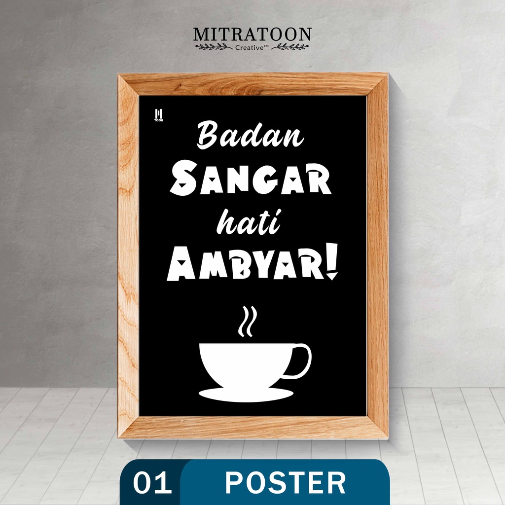 Jual Promo MITRATOON Poster Badan Sangar Hati Ambyar V1 Poster Dinding ...