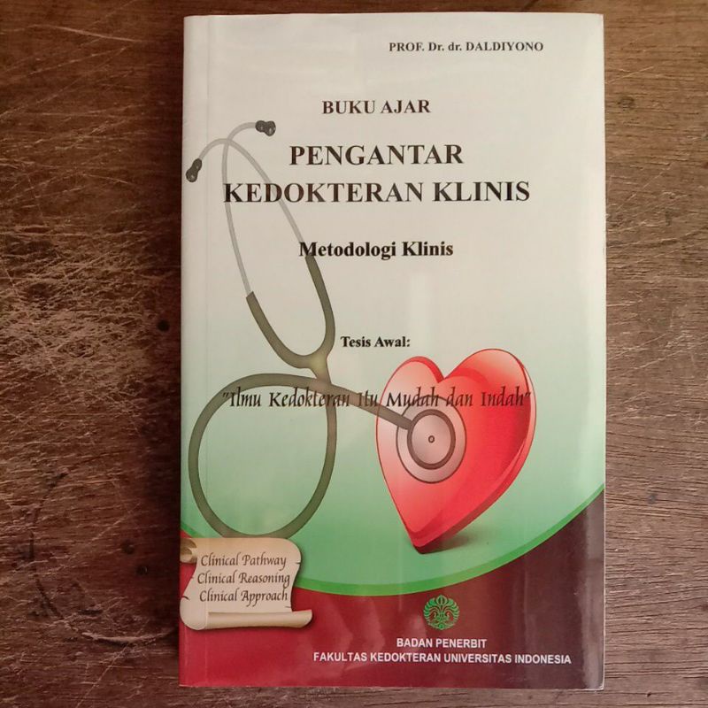 Jual BUKU AJAR PENGANTAR KEDOKTERAN KLINIS. Metodologi Klinis. ( 100% ORIGINAL ) | Shopee Indonesia