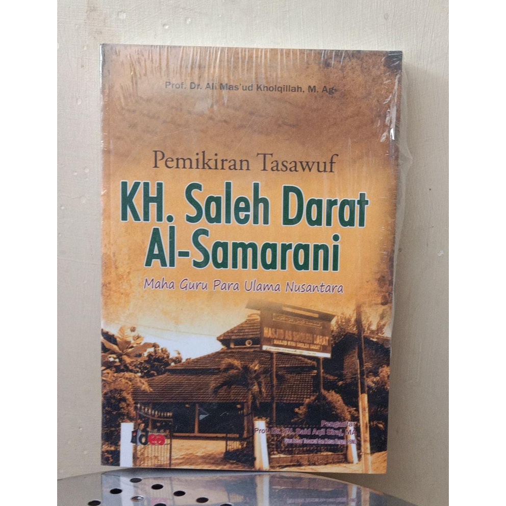 Jual Buku Pemikiran KH. Saleh Darat Al-Samarani (Maha Guru Para Ulama ...