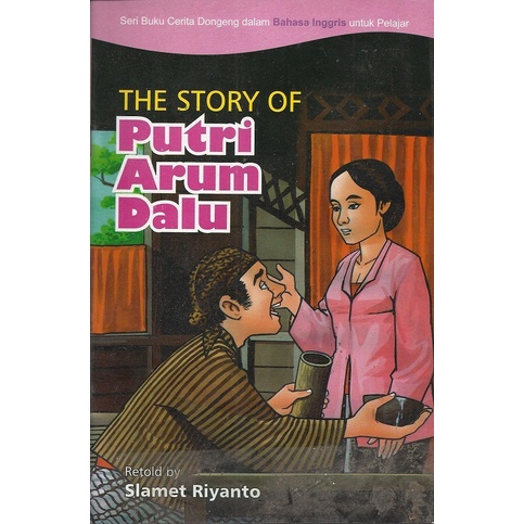 Jual Buku Cerita Dongeng Bahasa Inggris The Story Of Lenting&lentas, Niining kubaea, Paga, Prabu ...