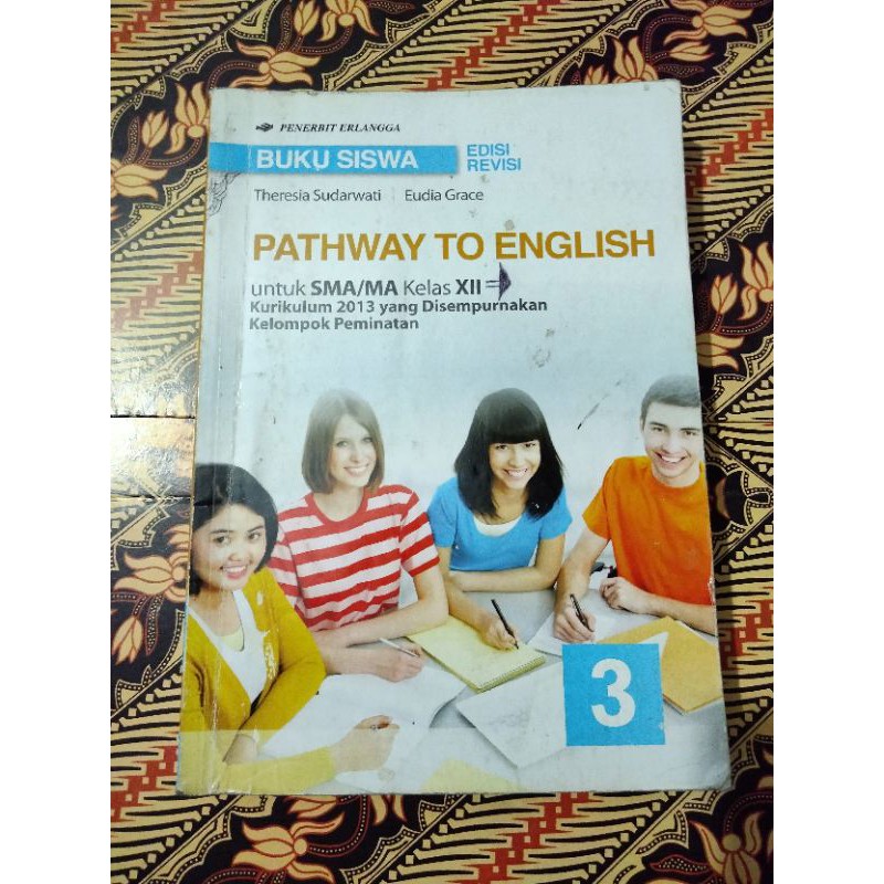 Jual BUKU SISWA PATHWAY TO ENGLISH/BAHASA INGGRIS SMA KELAS 3/12/XII ERLANGGA | Shopee Indonesia