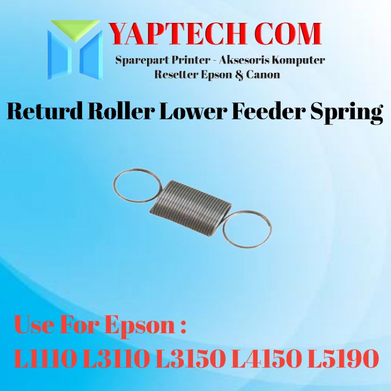 Jual Returd Roller Lower Feeder Spring for Epson L1110 L3110 L3150 ...