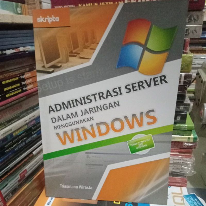 Jual administrasi server dalam jaringan menggunakan Windows teknik ...
