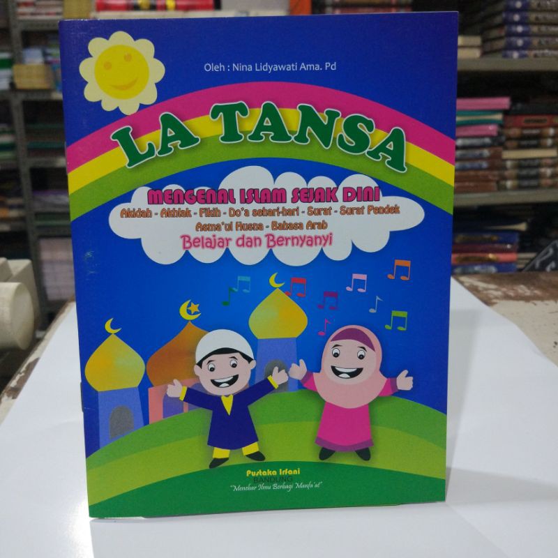 Jual La Tansa ( Mengenal Islam Sejak Dini) | Shopee Indonesia