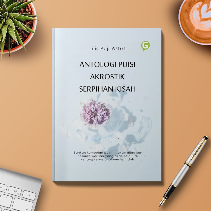 Jual Buku ANTOLOGI PUISI AKROSTIK SERPIHAN KISAH Guepedia Penerbitan | Shopee Indonesia