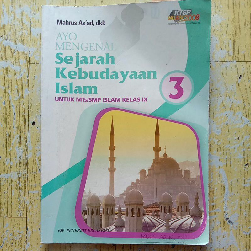 Jual Ayo Mengenal Sejarah Kebudayaan Islam 3 Untuk SMP Kelas 9/XI KTSP 2008 Erlangga | Shopee ...