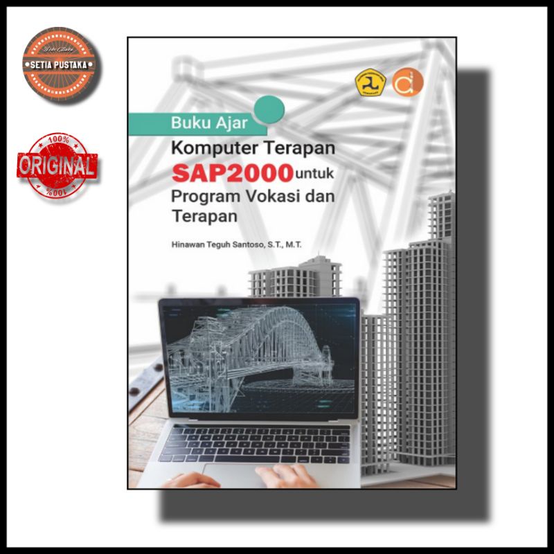 Jual Buku Ajar Komputer Terapan SAP2000 untuk Program Vokasi dan ...