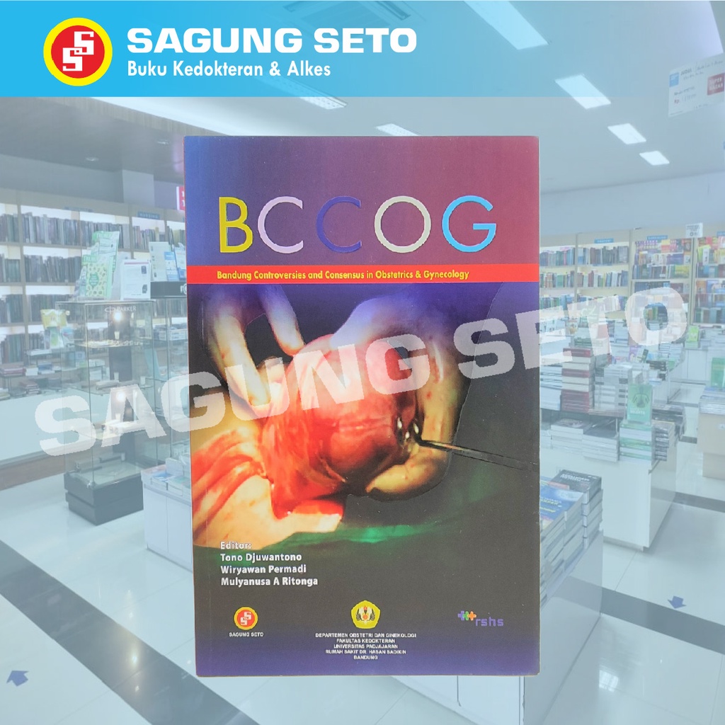 Jual BCCOG (Bandung Controversies and Consensus in Obstetrics & Gynecology) | Shopee Indonesia