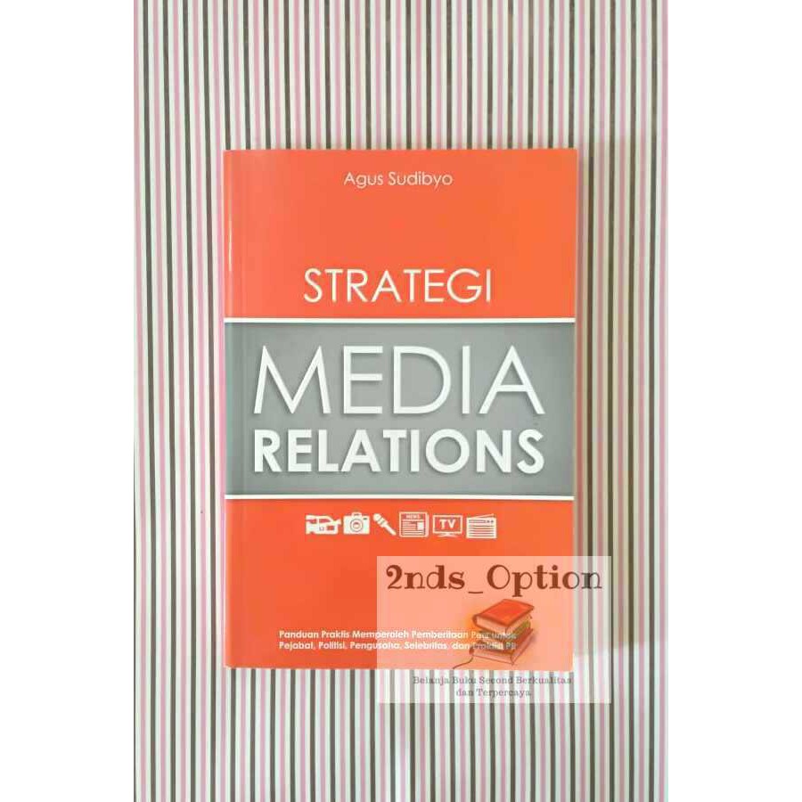 Jual Buku Strategi Media Relations by Agus Sudibyo | Shopee Indonesia Jual Buku Strategi Media Relations by Agus Sudibyo | Shopee Indonesia