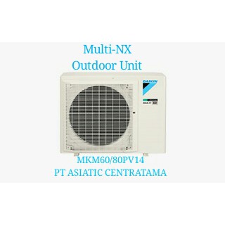 Jual Outdoor Daikin Multi - NX R32 - MKM65PV14 Series (Outdoor Only ...