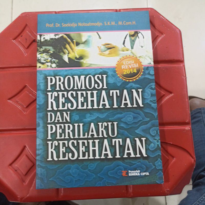 Jual promosi kesehatan dan perilaku kesehatan soekidjo notoatmodjo ... Jual promosi kesehatan dan perilaku kesehatan soekidjo notoatmodjo ...