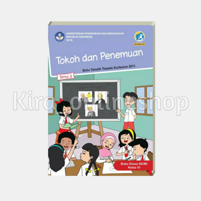 Jual BUKU PAKET KELAS 6 TEMA 3 TOKOH DAN PENEMUAN TEMATIK TERPADU KURIKULUM 2013 REVISI 2018 ...