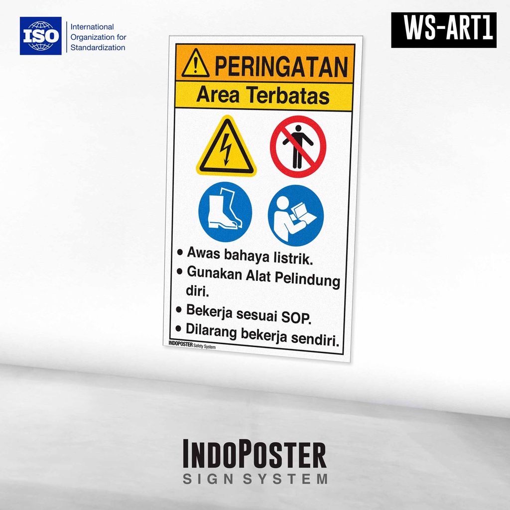 Jual Stiker Safety Sign Rambu K3 ISO Area Terbatas Aturan Bekerja ...