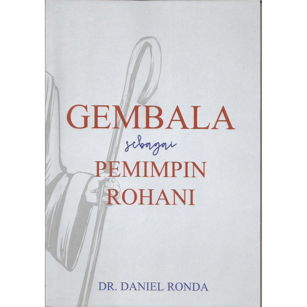 Jual Buku GEMBALA sebagai PEMIMPIN ROHANI⁣⁣ ⁣⁣ | Shopee Indonesia